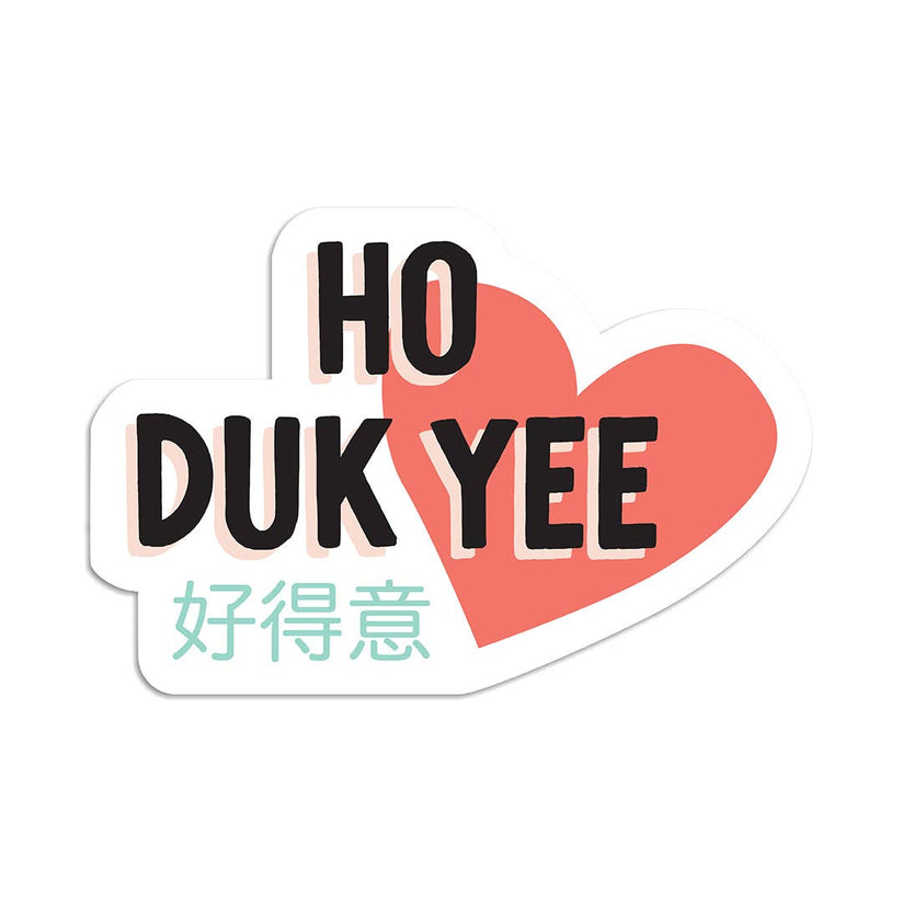 Ho duk yee vinyl Sticker – On Waverly